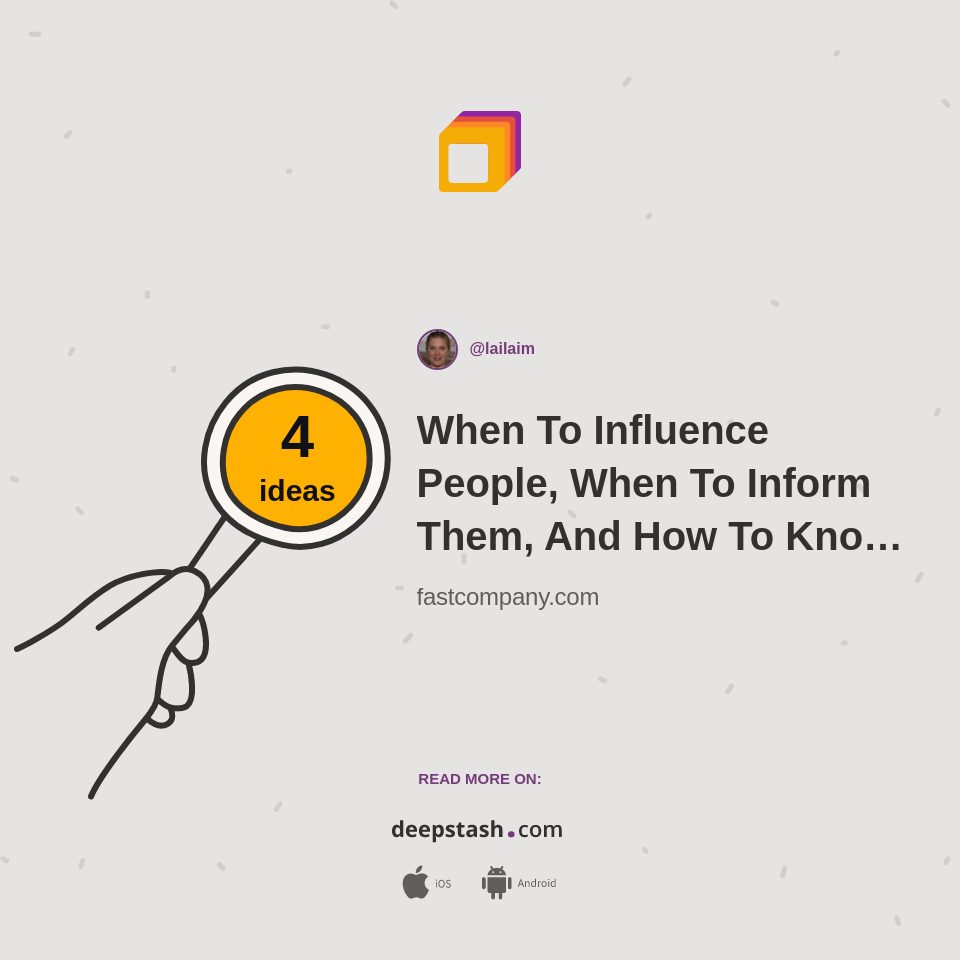 When To Influence People, When To Inform Them, And How To Know The ...