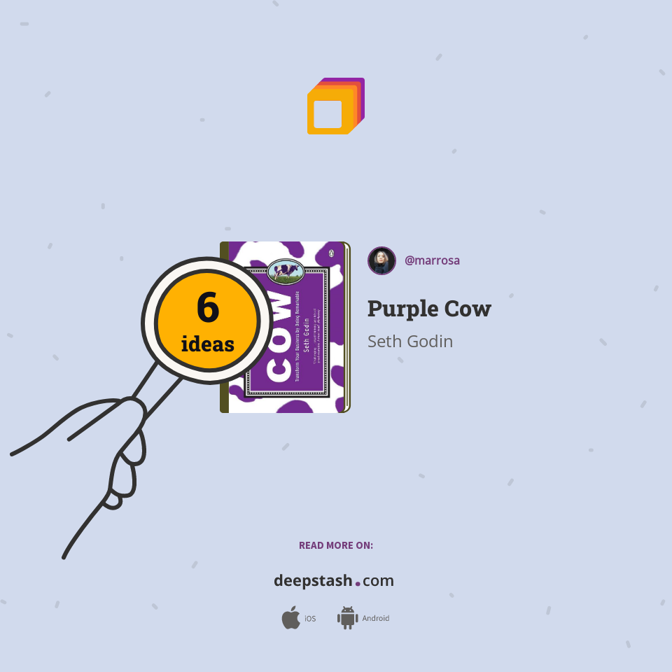 Purple Cow | Deepstash