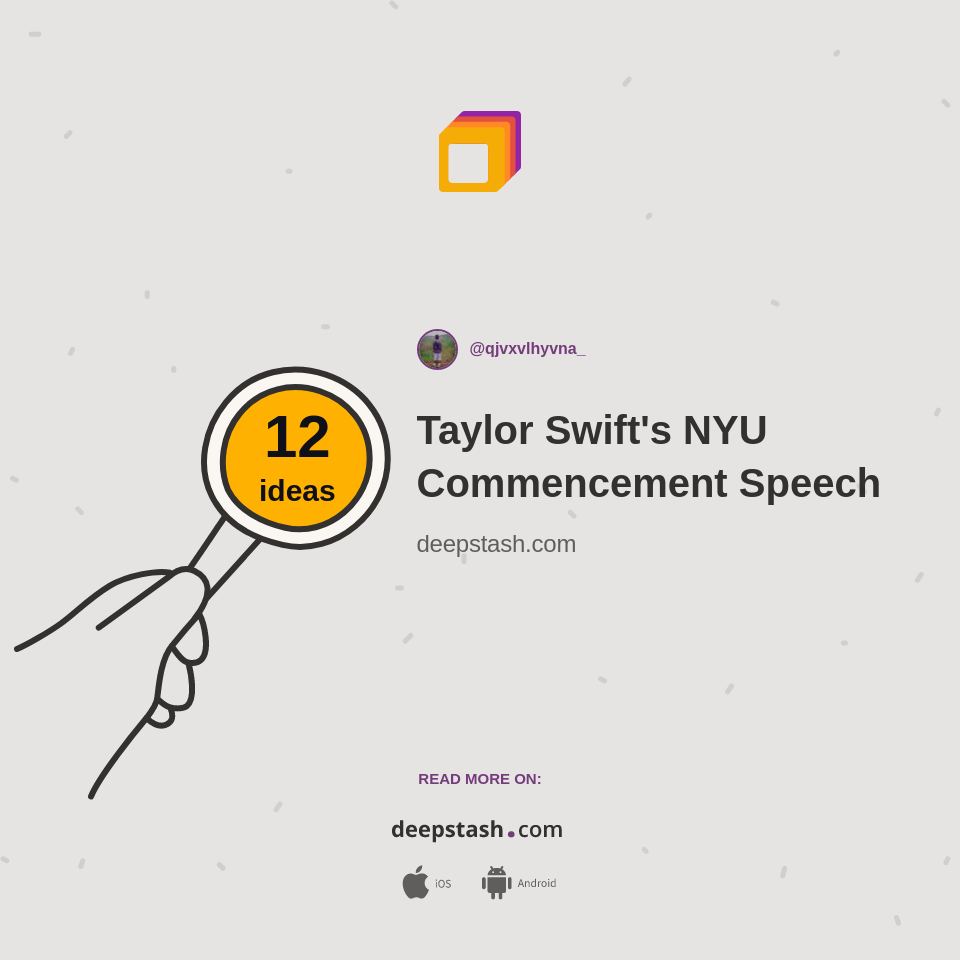 Taylor Swift's NYU Commencement Speech | Deepstash