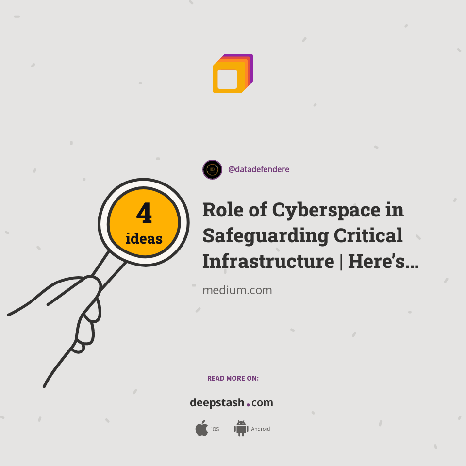 Role of Cyberspace in Safeguarding Critical Infrastructure | Here’s ...