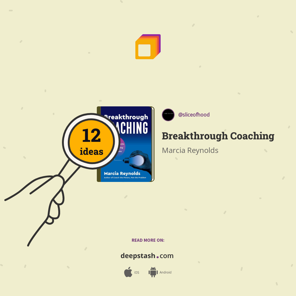Breakthrough Coaching - Deepstash