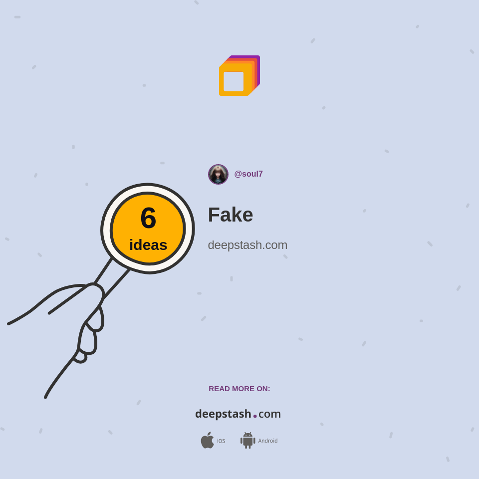 Fake - Deepstash