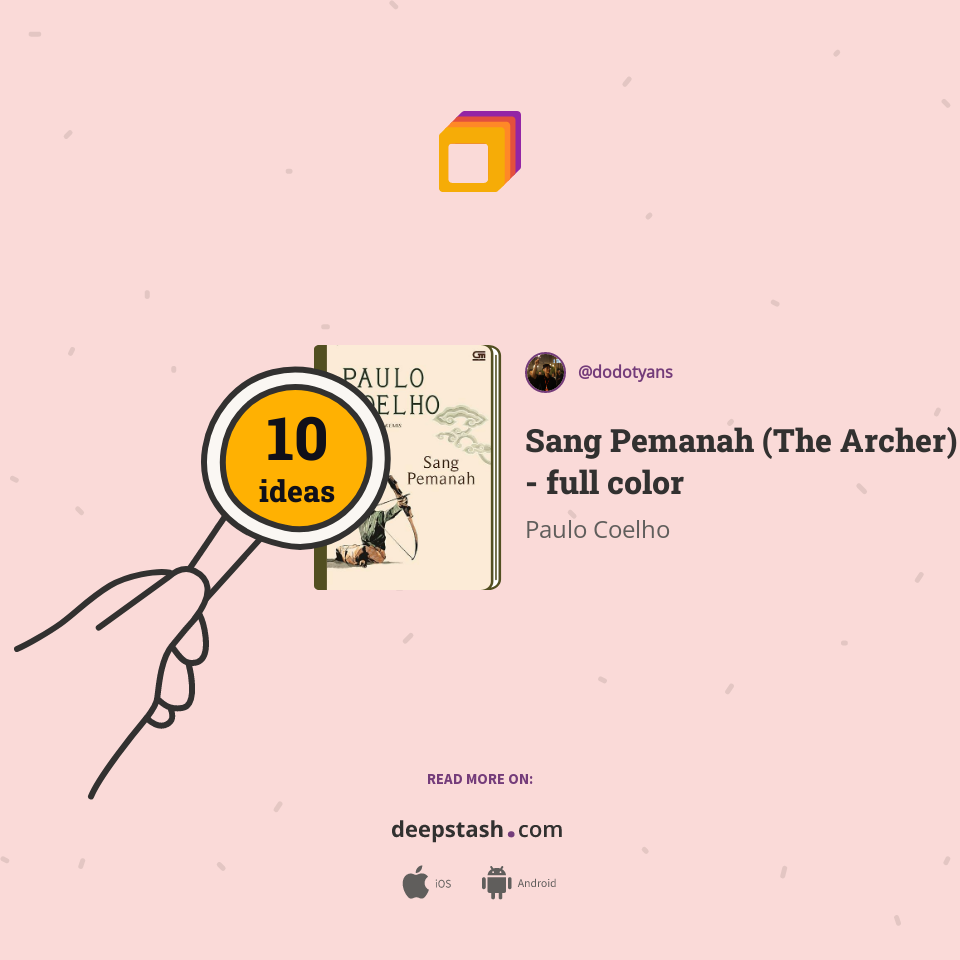 Sang Pemanah (The Archer) - full color - Deepstash