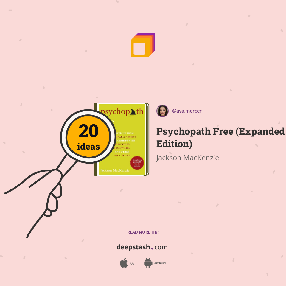 Psychopath Free (Expanded Edition) - Deepstash
