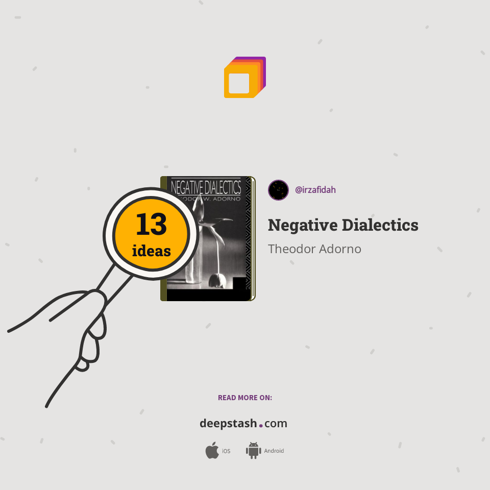 Negative Dialectics - Deepstash