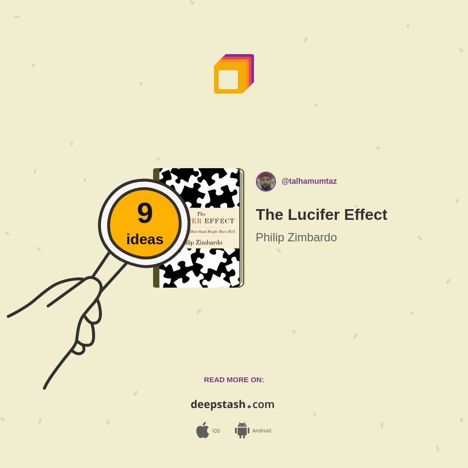 The Lucifer Effect - Deepstash