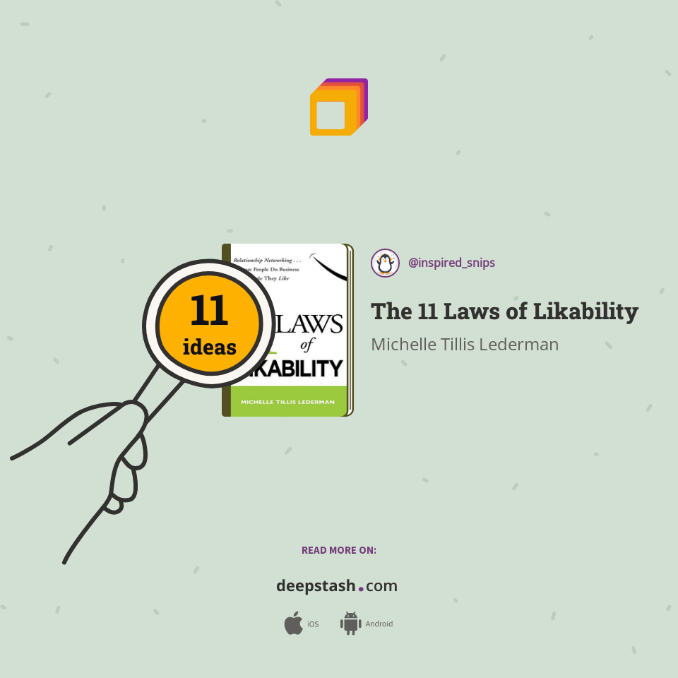 The 11 Laws of Likability | Deepstash