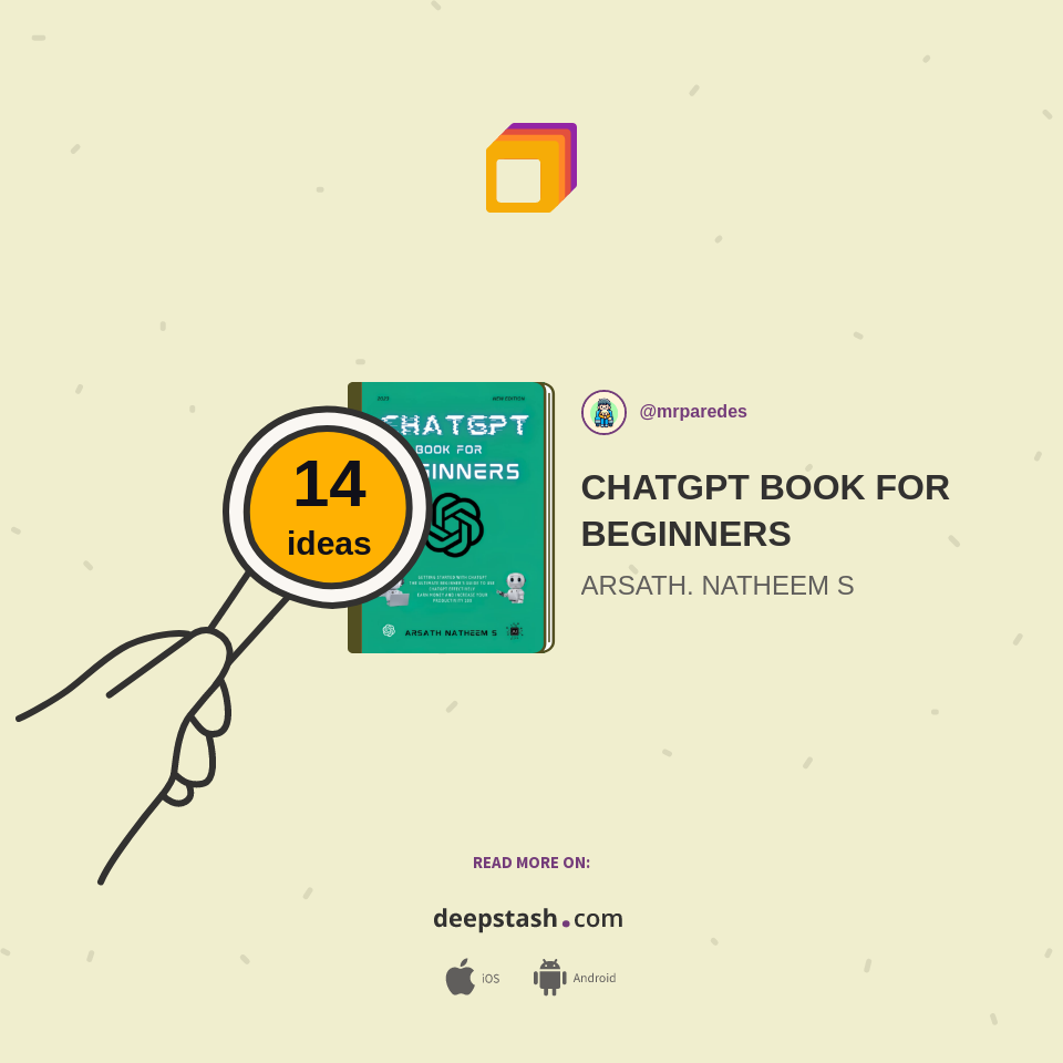 CHATGPT BOOK FOR BEGINNERS | Deepstash