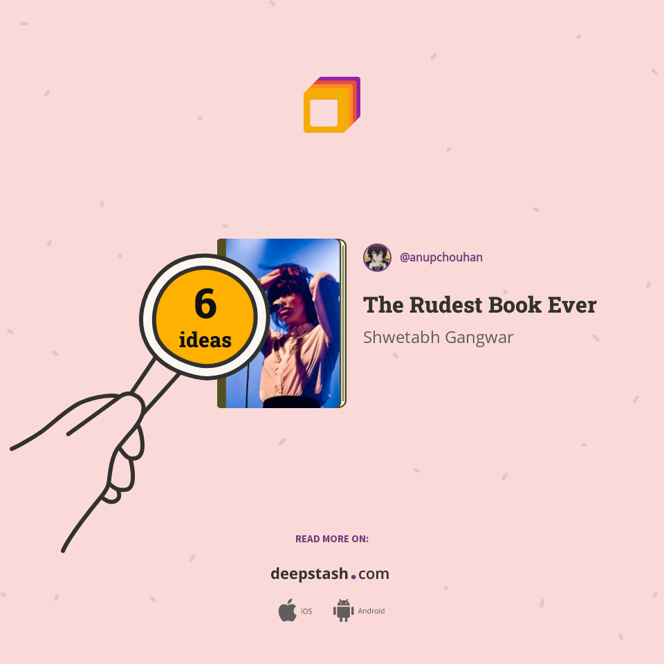 The Rudest Book Ever - Deepstash
