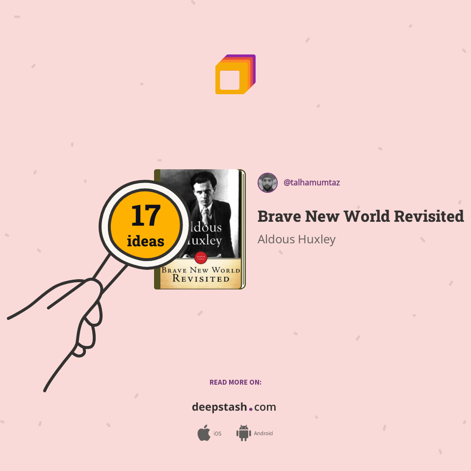 Brave New World Revisited | Deepstash