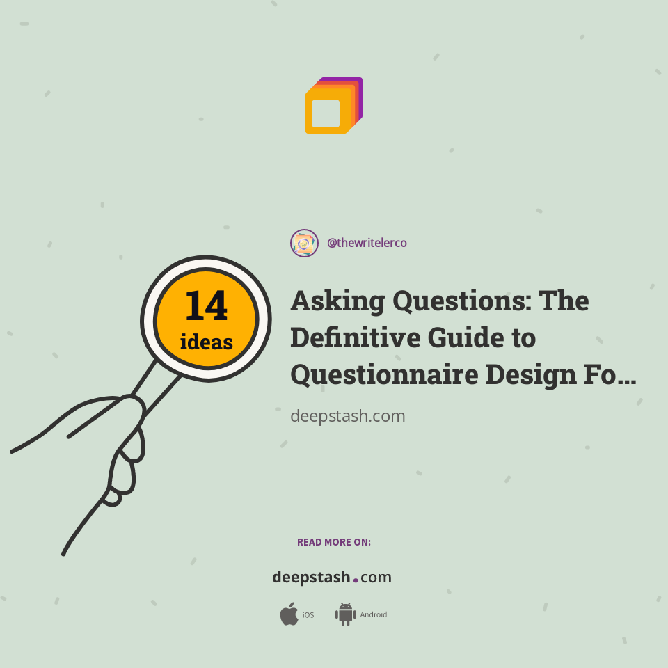 Asking Questions: The Definitive Guide to Questionnaire Design For ...