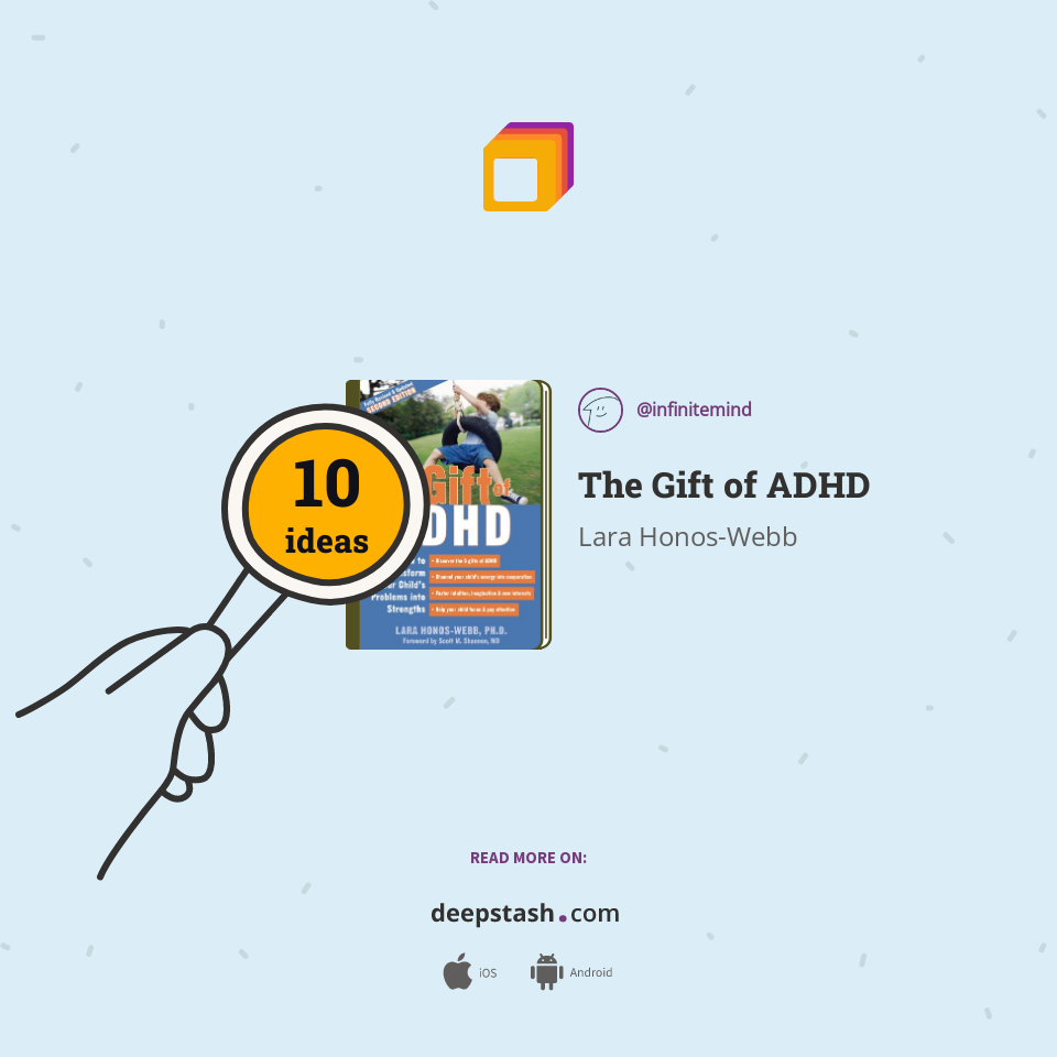 The Gift of ADHD - Deepstash