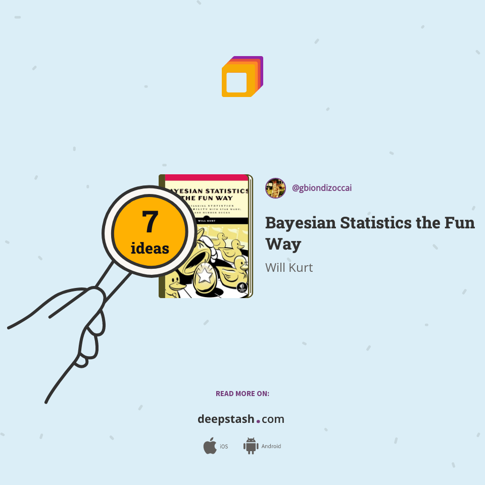 Bayesian Statistics the Fun Way - Deepstash