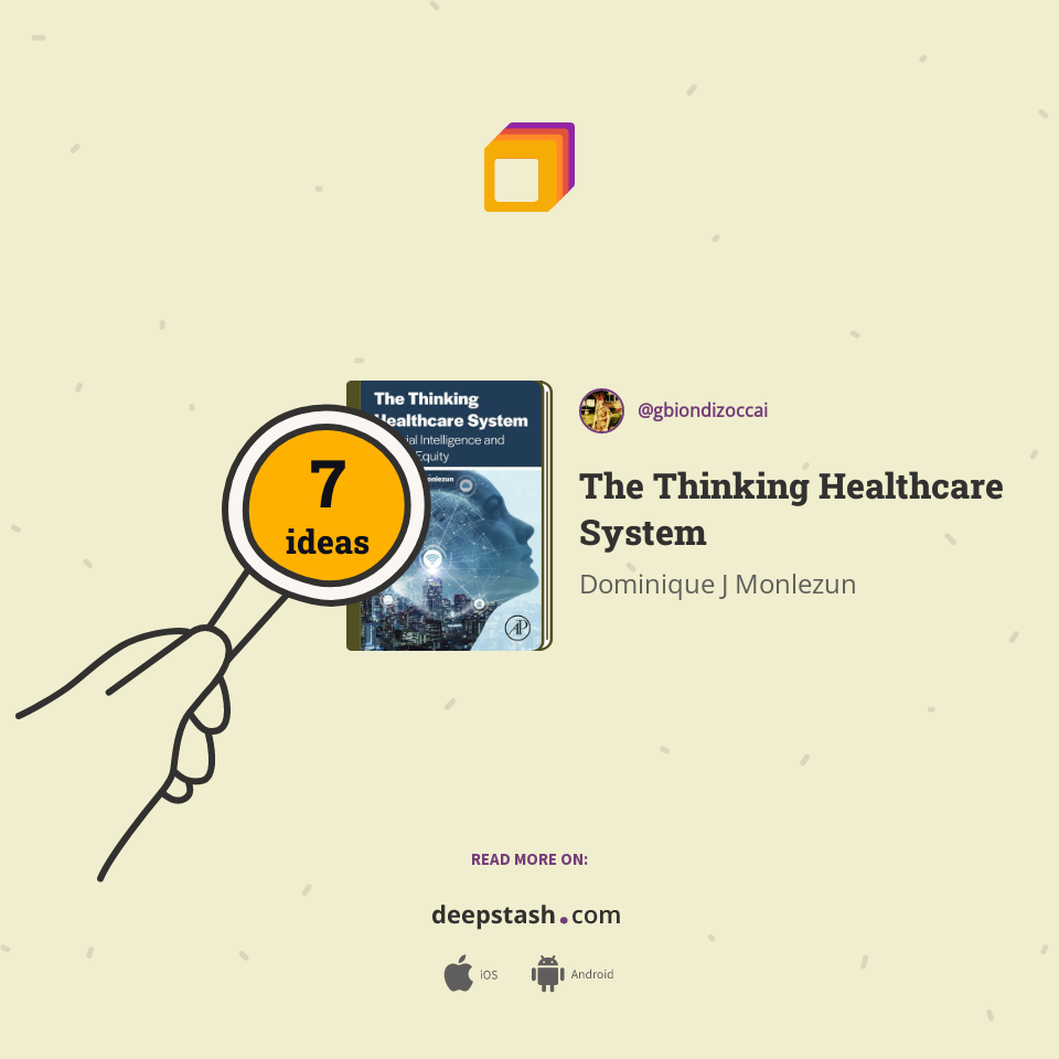 The Thinking Healthcare System - Deepstash