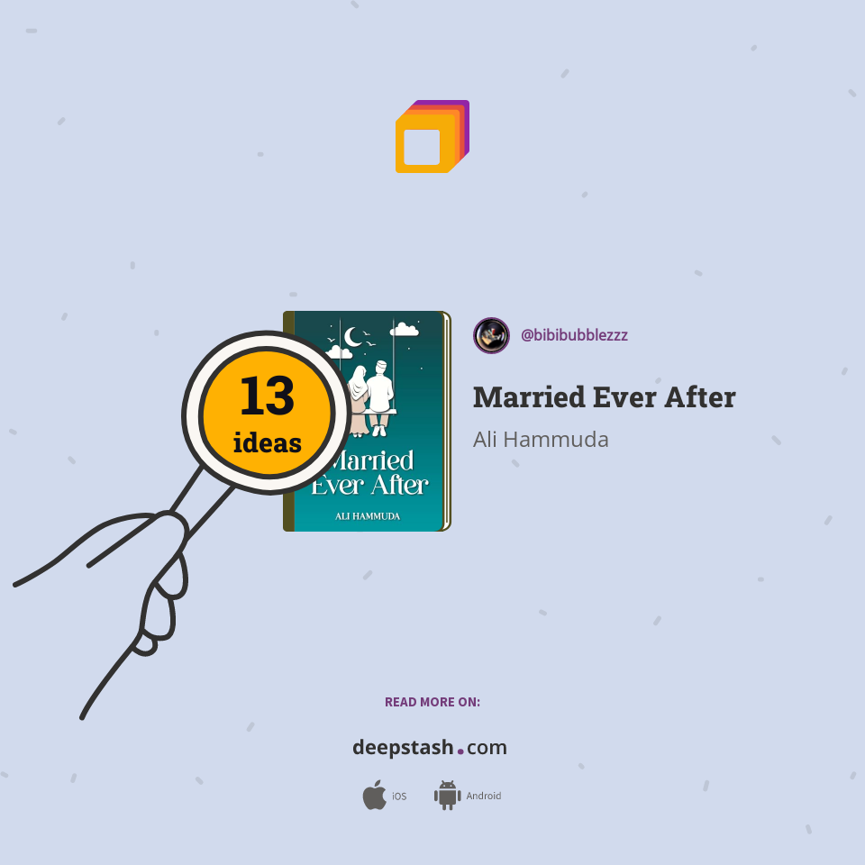 Married Ever After - Deepstash