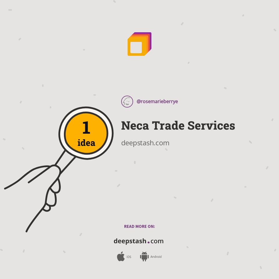 Neca Trade Services - Deepstash