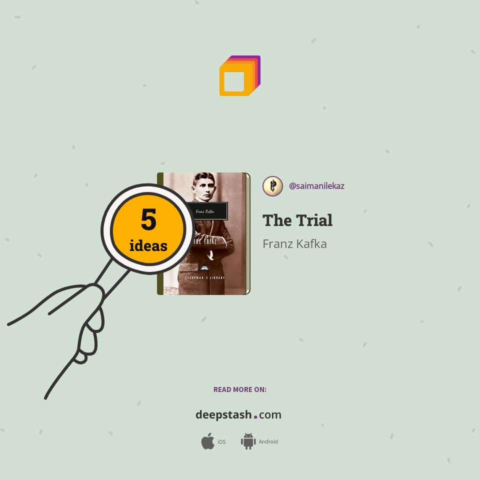 The Trial - Deepstash