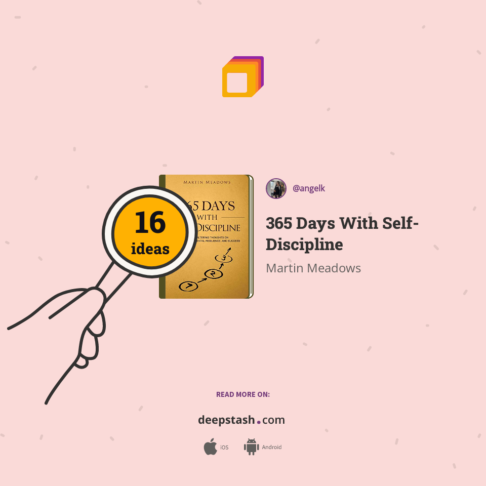 365 Days With Self-Discipline - Deepstash