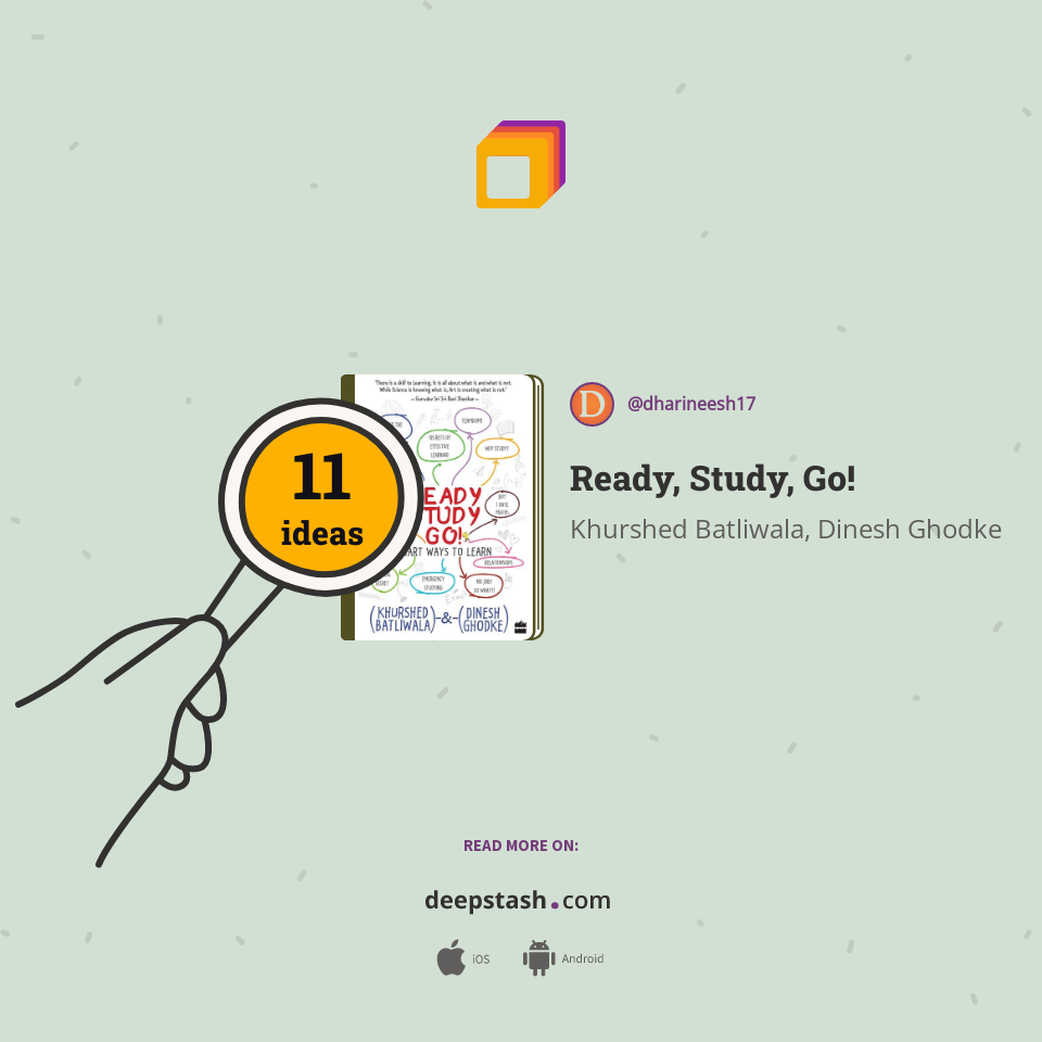 Ready, Study, Go! - Deepstash