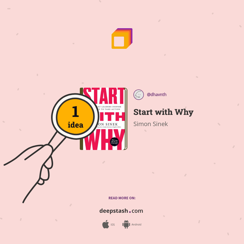 Start with Why - Deepstash