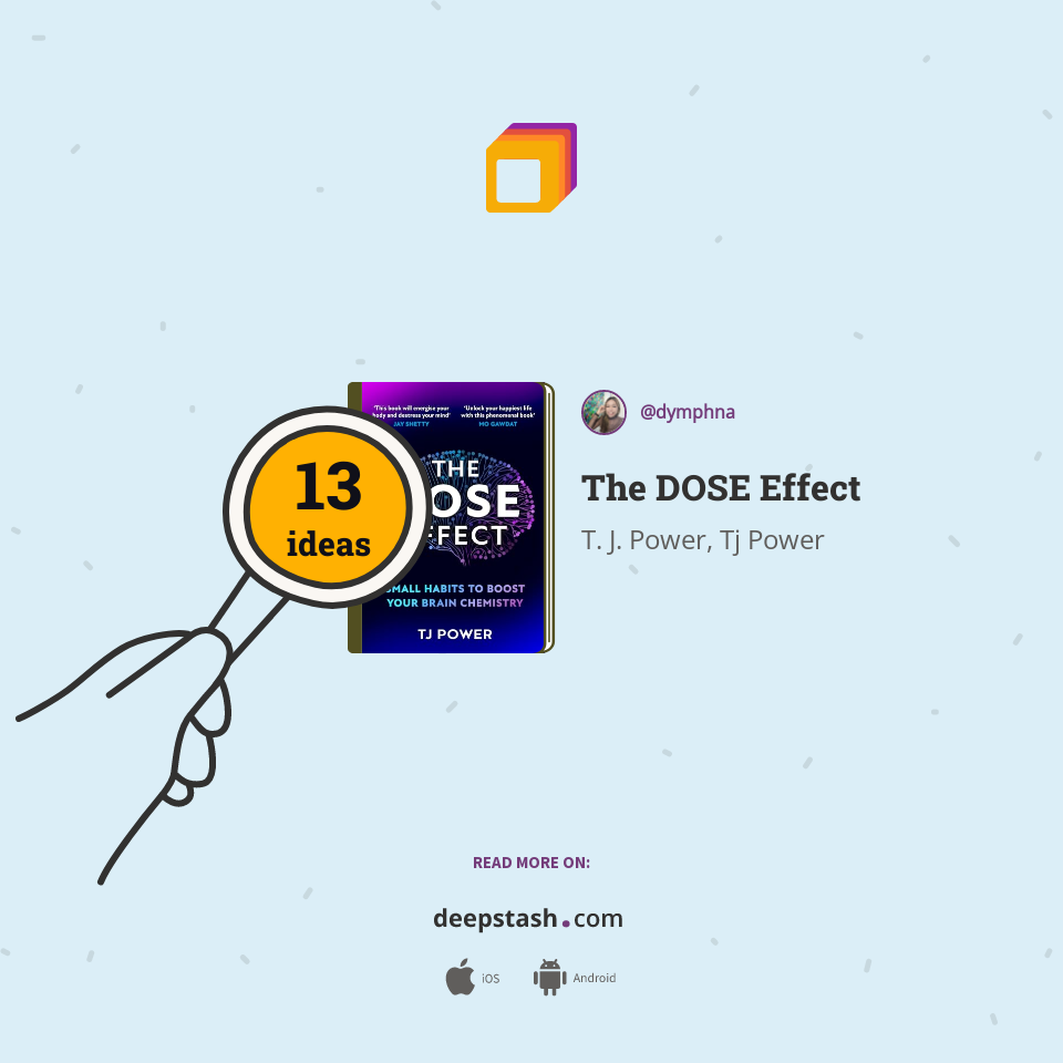 The DOSE Effect - Deepstash