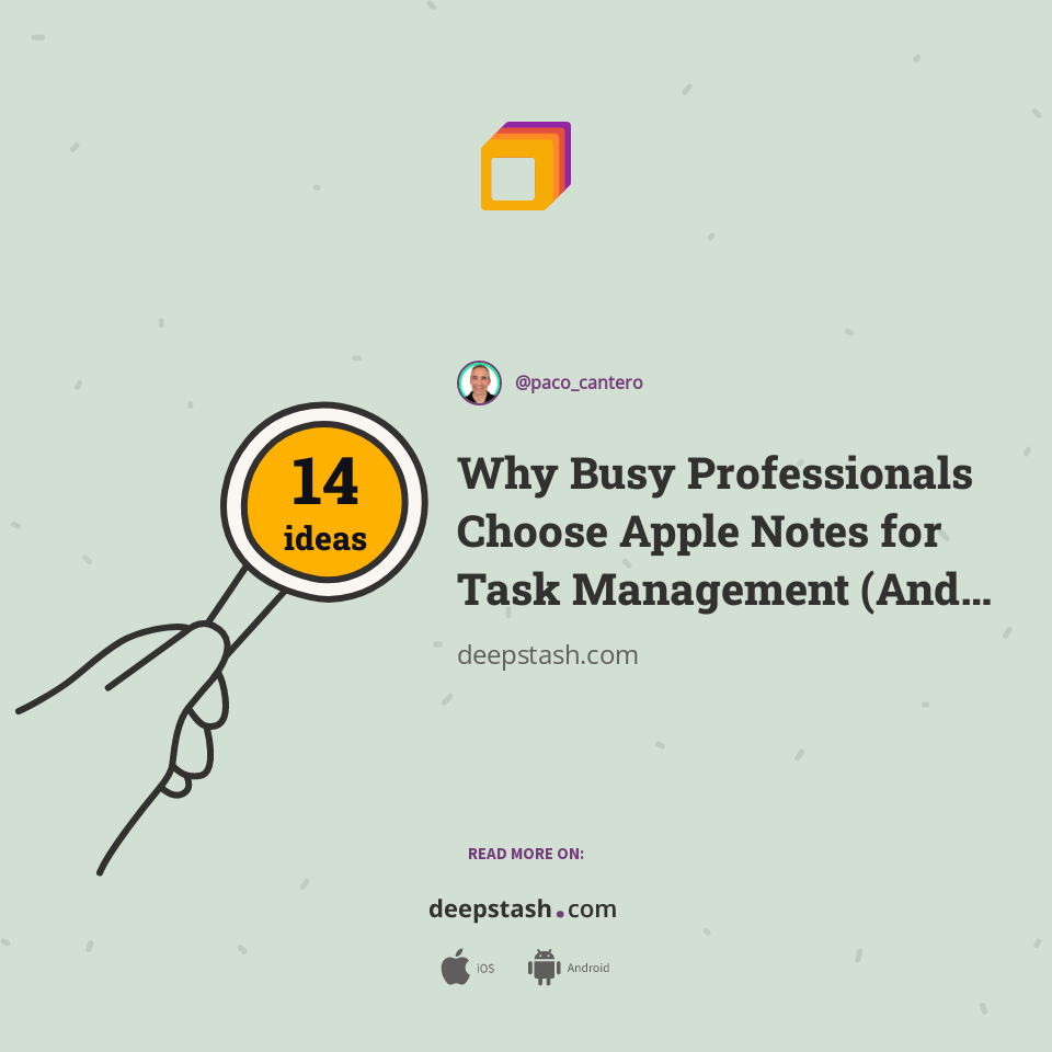 Why Busy Professionals Choose Apple Notes for Task Management (And Why ...