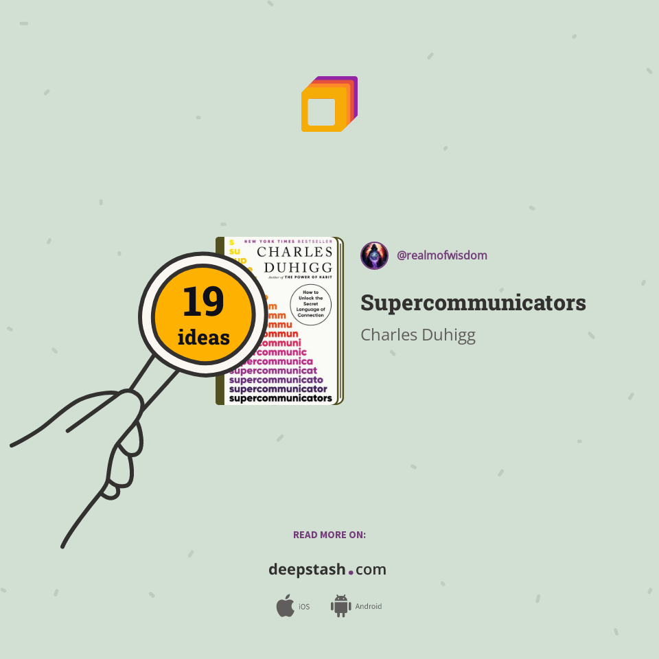 Supercommunicators - Deepstash