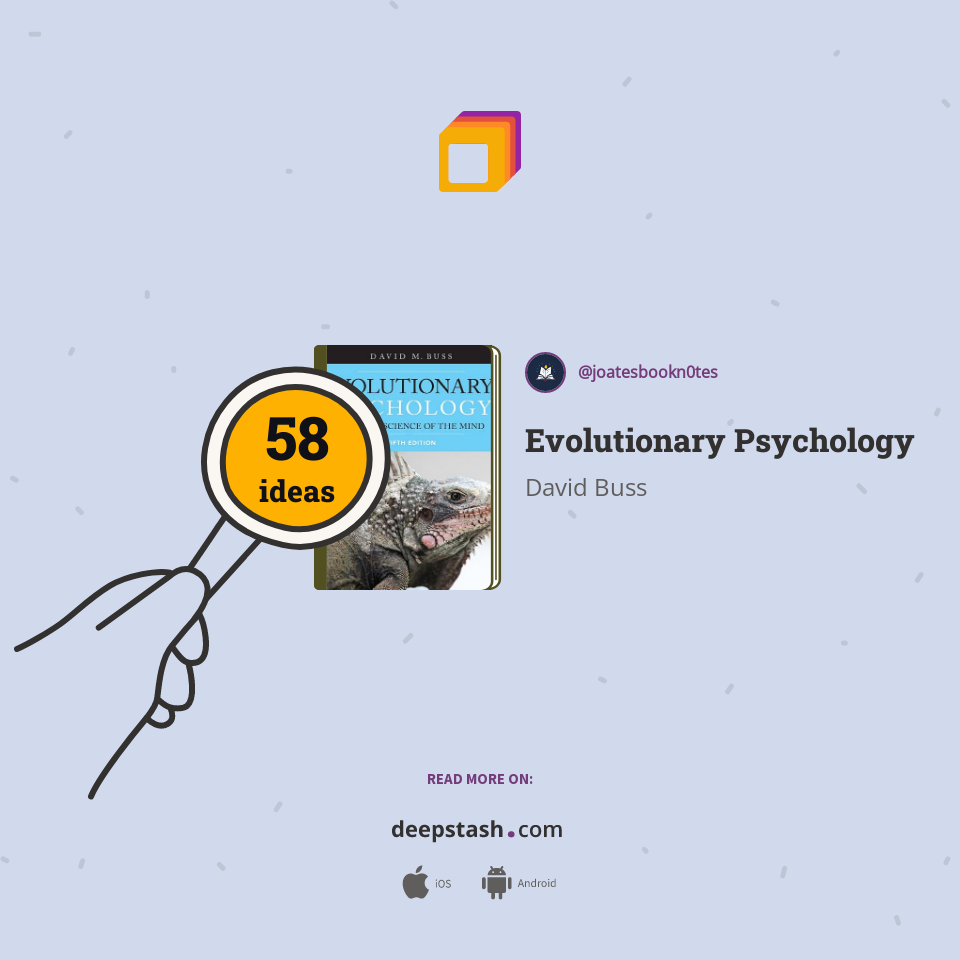 Evolutionary Psychology - Deepstash
