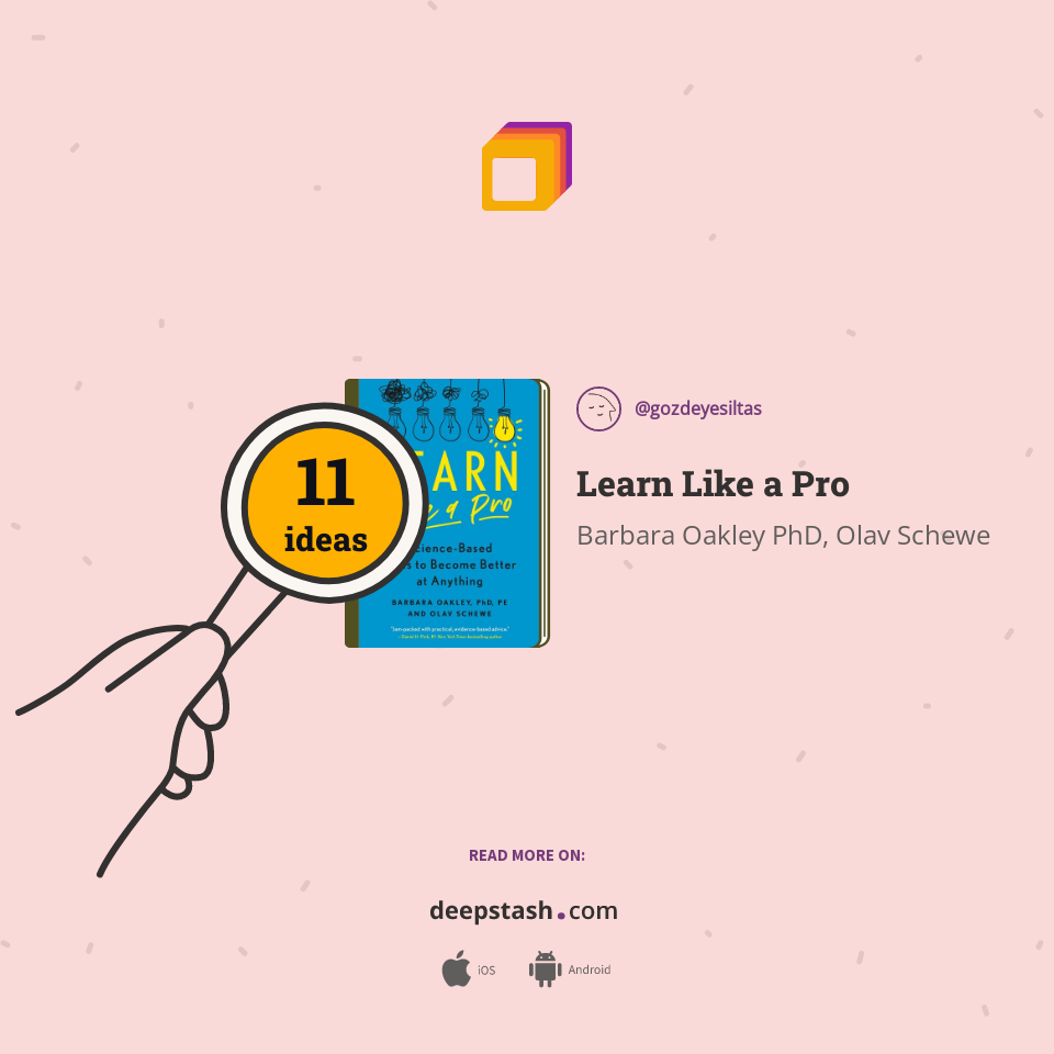 Learn Like a Pro - Deepstash