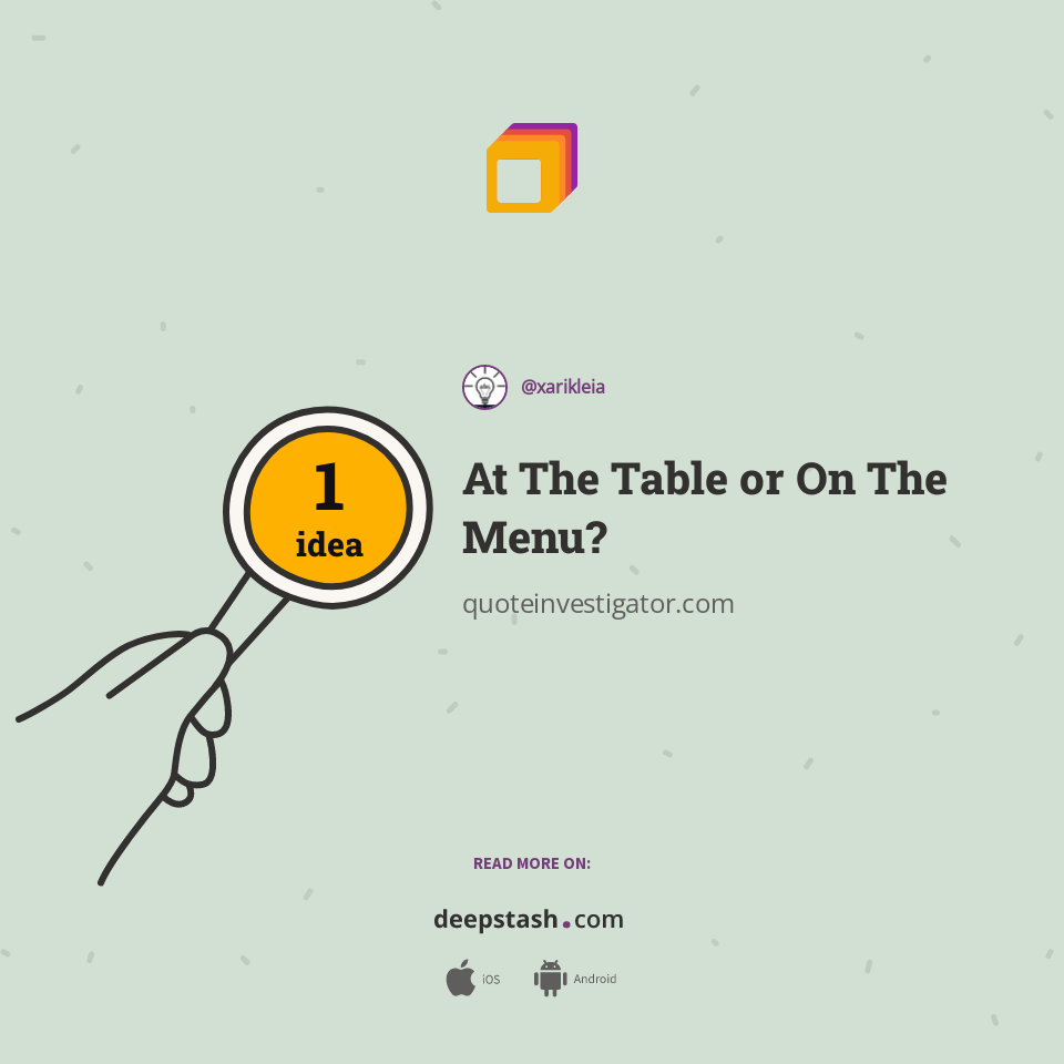 At The Table or On The Menu? - Deepstash