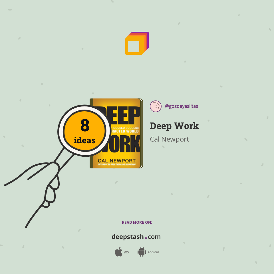 Deep Work - Deepstash