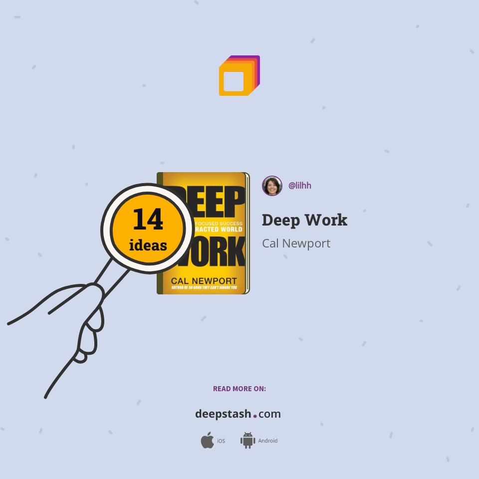 Deep Work - Deepstash