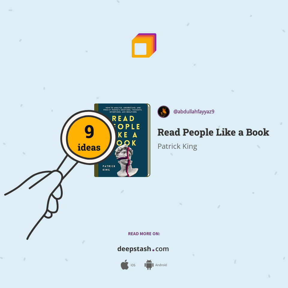 Read People Like a Book | Key Ideas | Deepstash