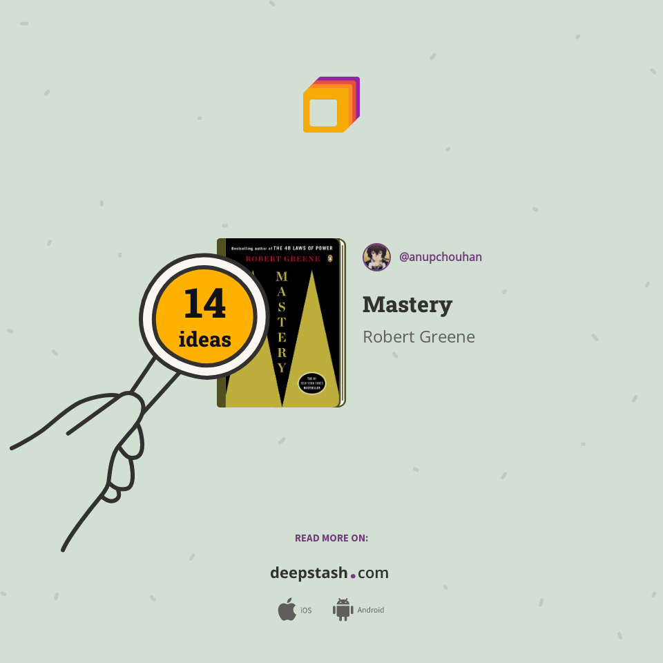 Mastery - Deepstash