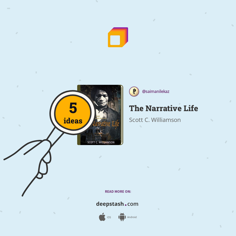 The Narrative Life | Deepstash