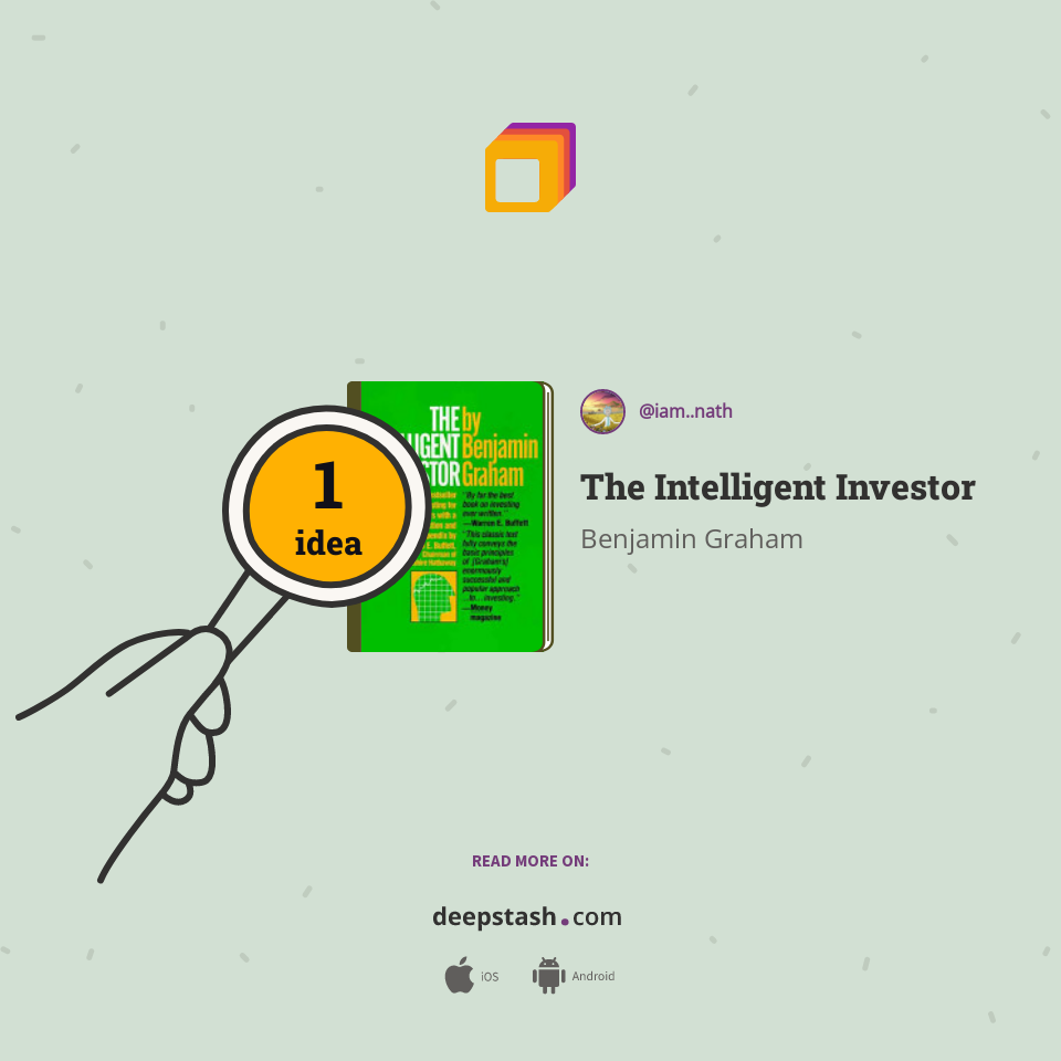The Intelligent Investor | Deepstash