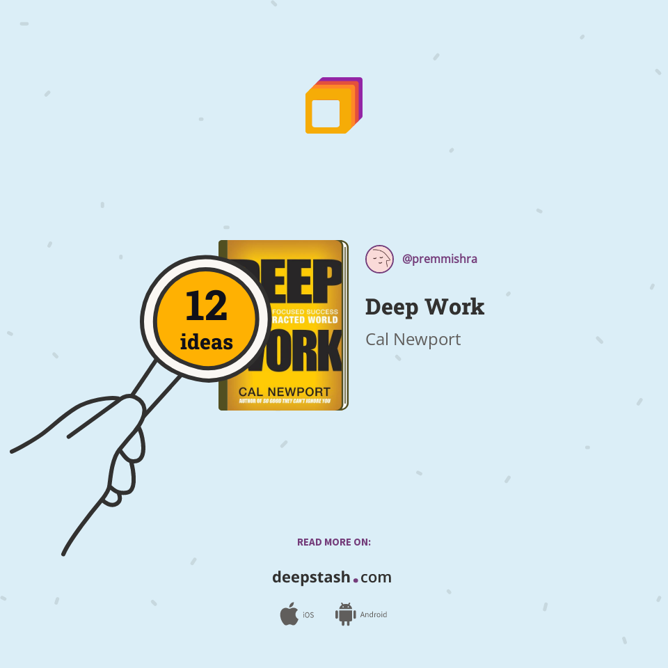 Deep Work - Deepstash