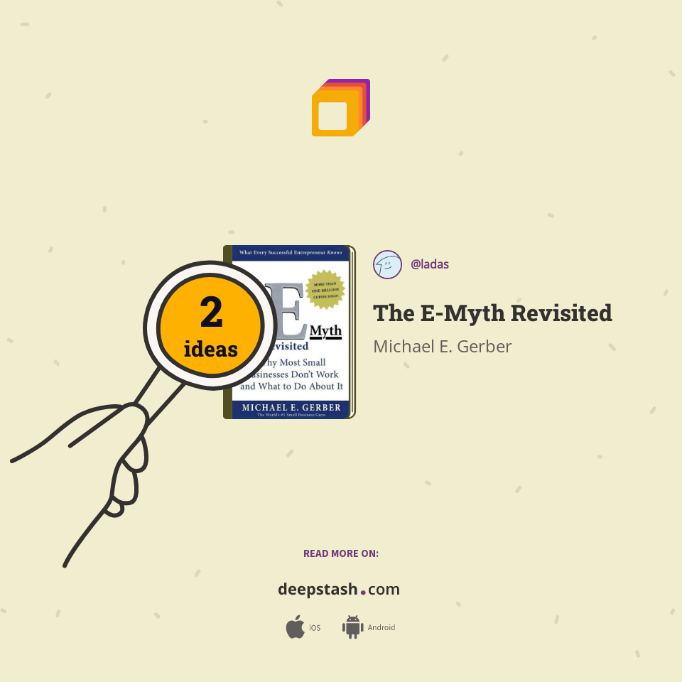 The E-Myth Revisited - Deepstash