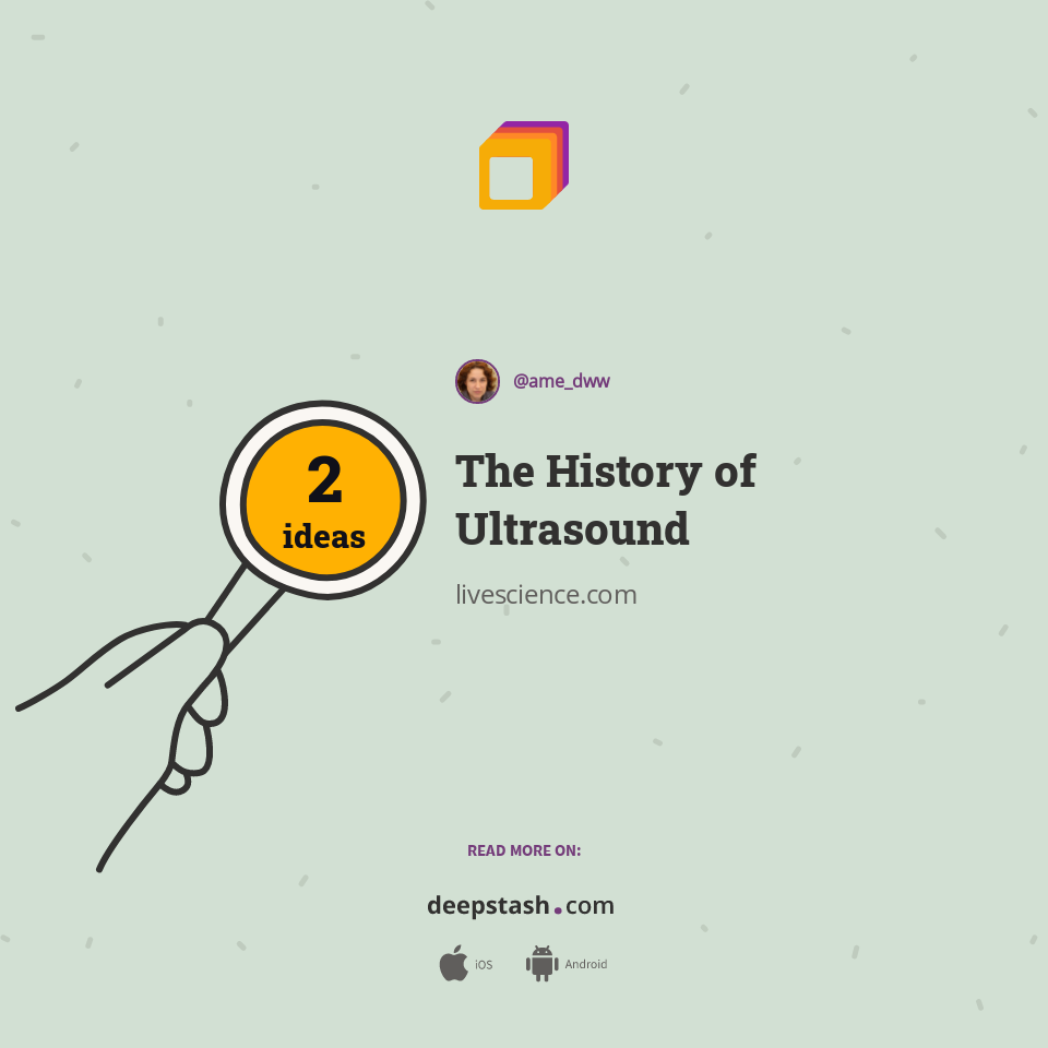 The History of Ultrasound - Deepstash