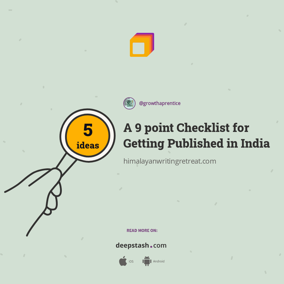 A 9 point Checklist for Getting Published in India - Deepstash