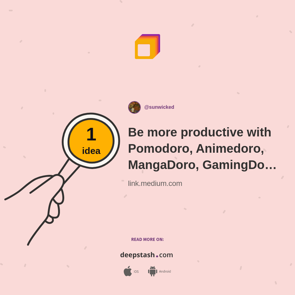 Be more productive with Pomodoro, Animedoro, MangaDoro, GamingDoro ...
