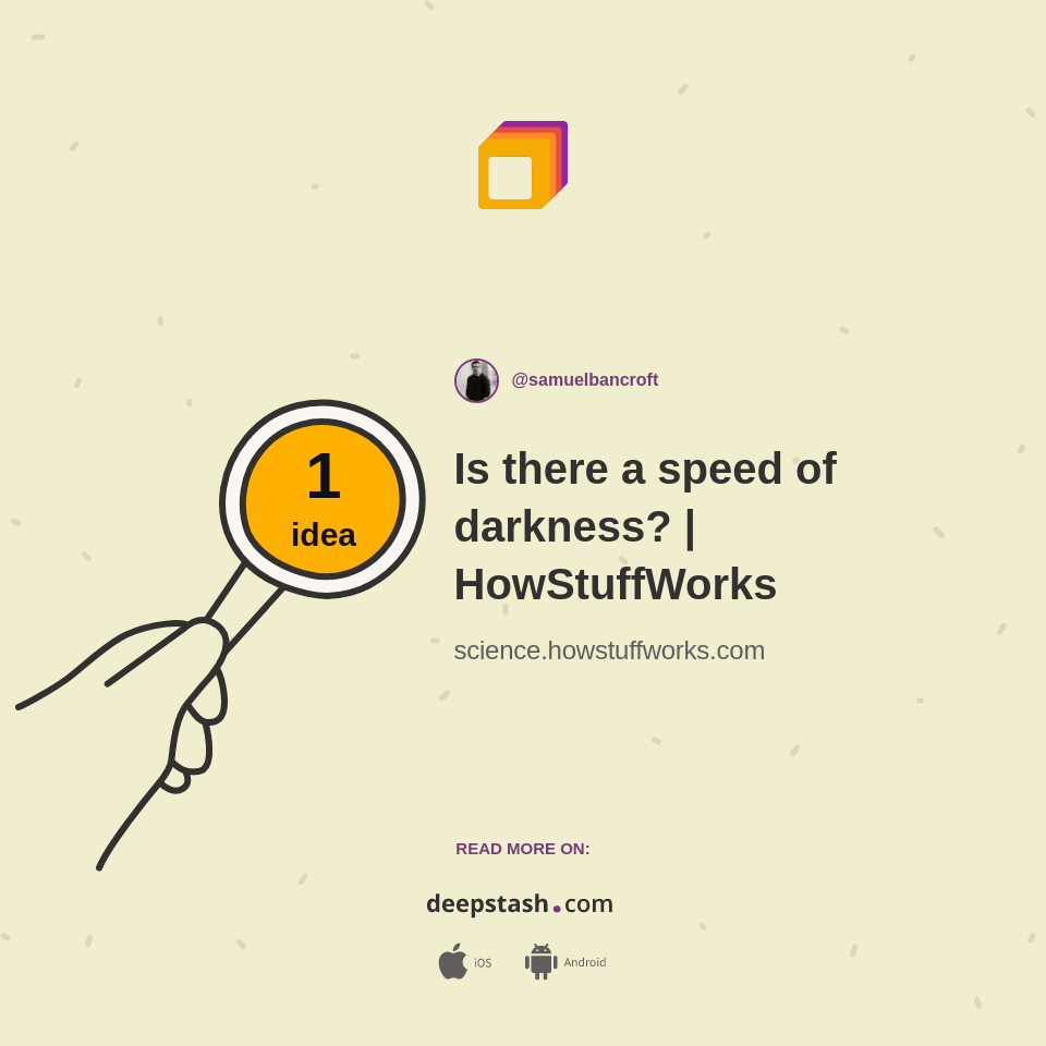 Is there a speed of darkness? | HowStuffWorks - Deepstash