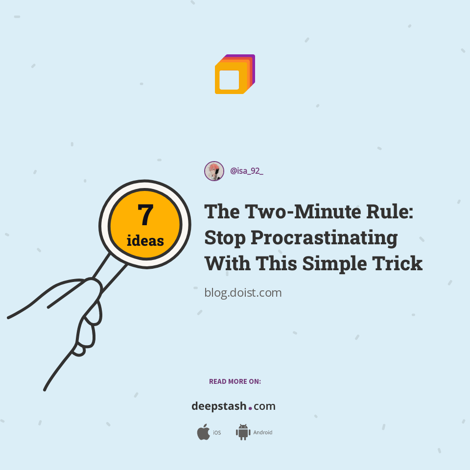 The Two-Minute Rule: Stop Procrastinating With This Simple Trick ...