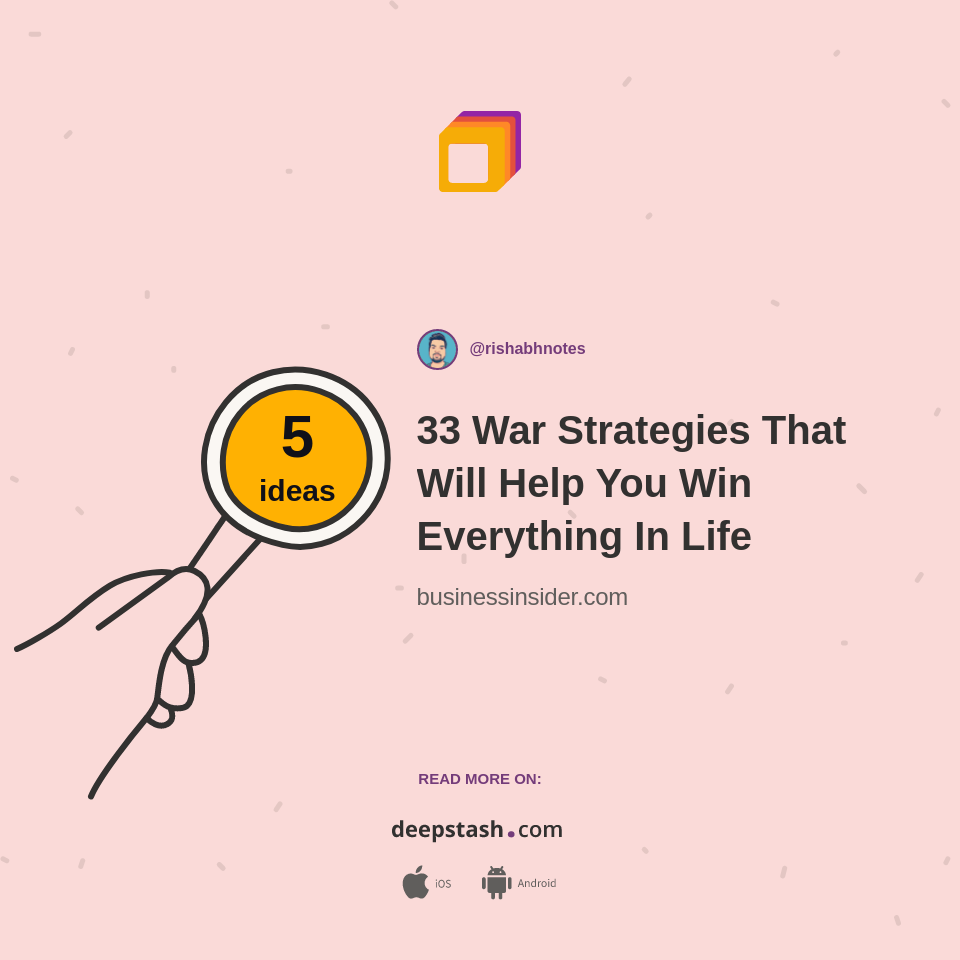 33 War Strategies That Will Help You Win Everything In Life | Deepstash