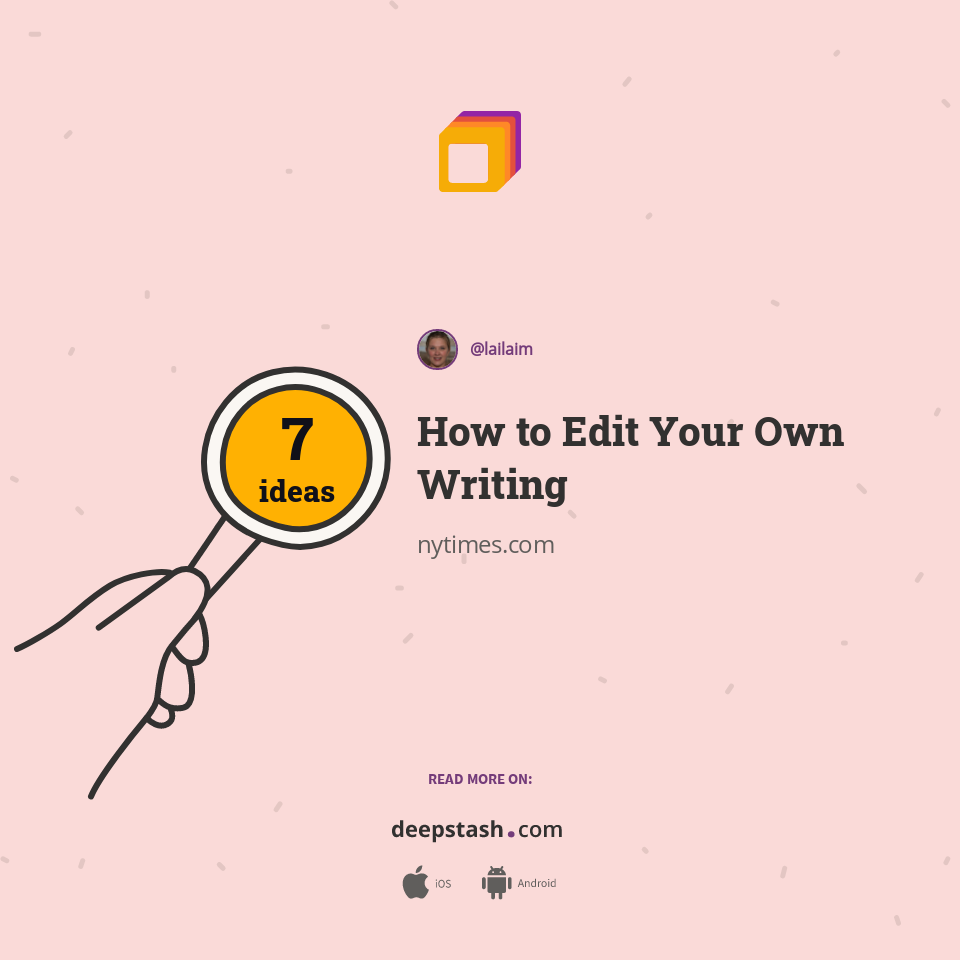 How To Edit Your Own Writing Deepstash How To Edit Your Own Writing Deepstash