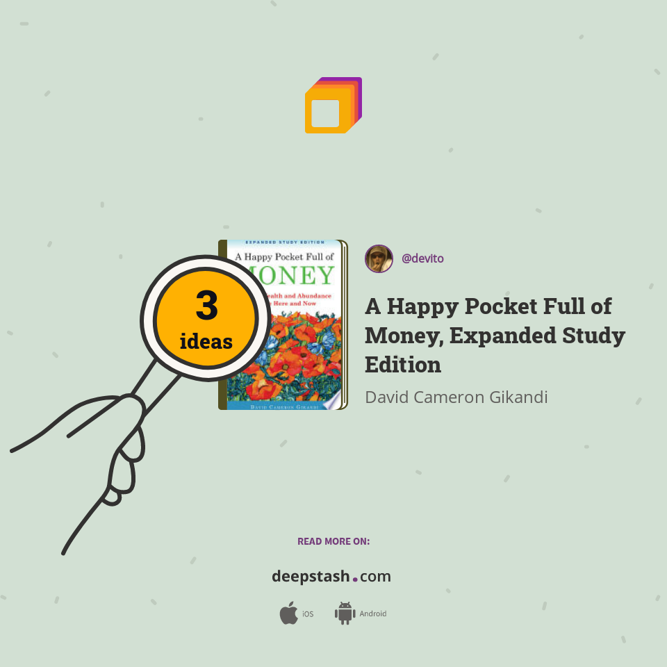 A Happy Pocket Full of Money, Expanded Study Edition - Deepstash