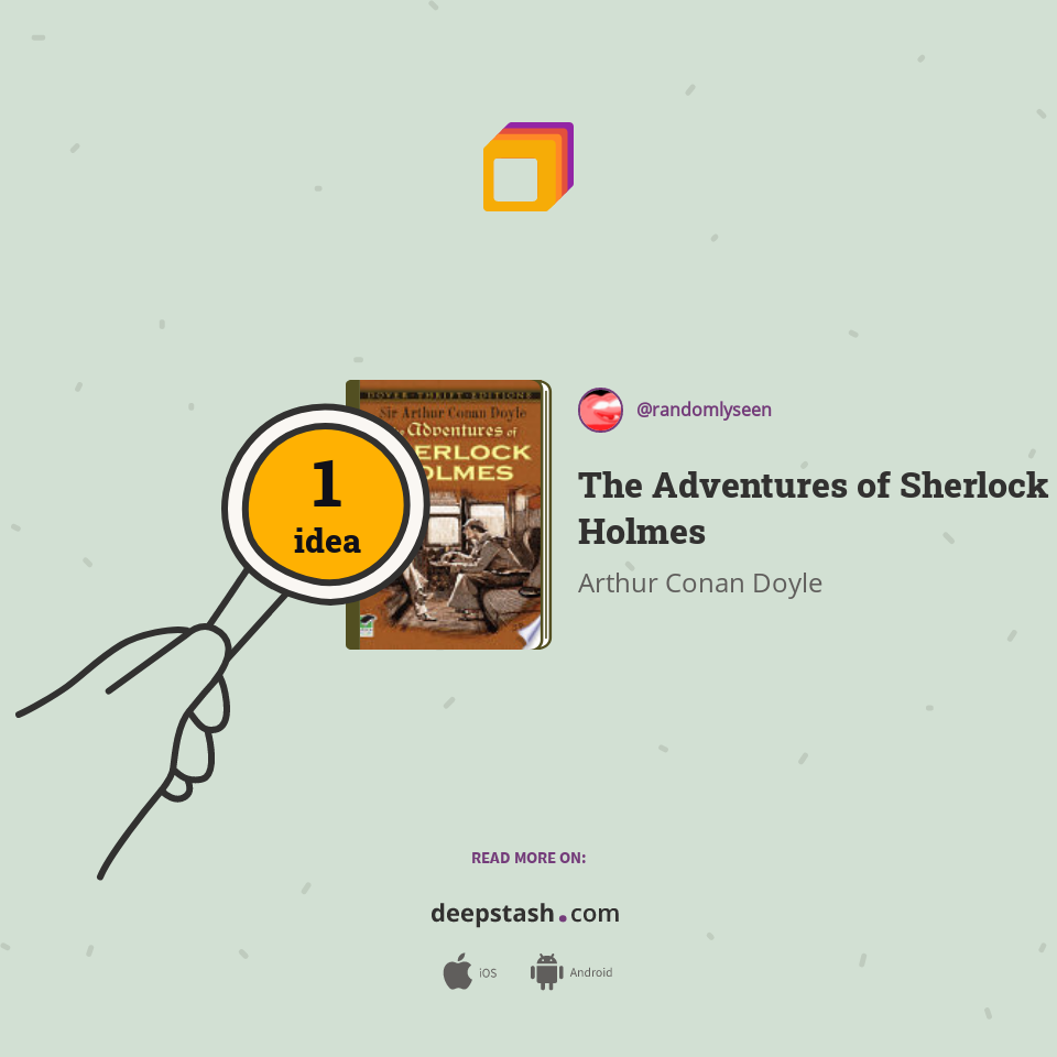 The Adventures of Sherlock Holmes - Deepstash