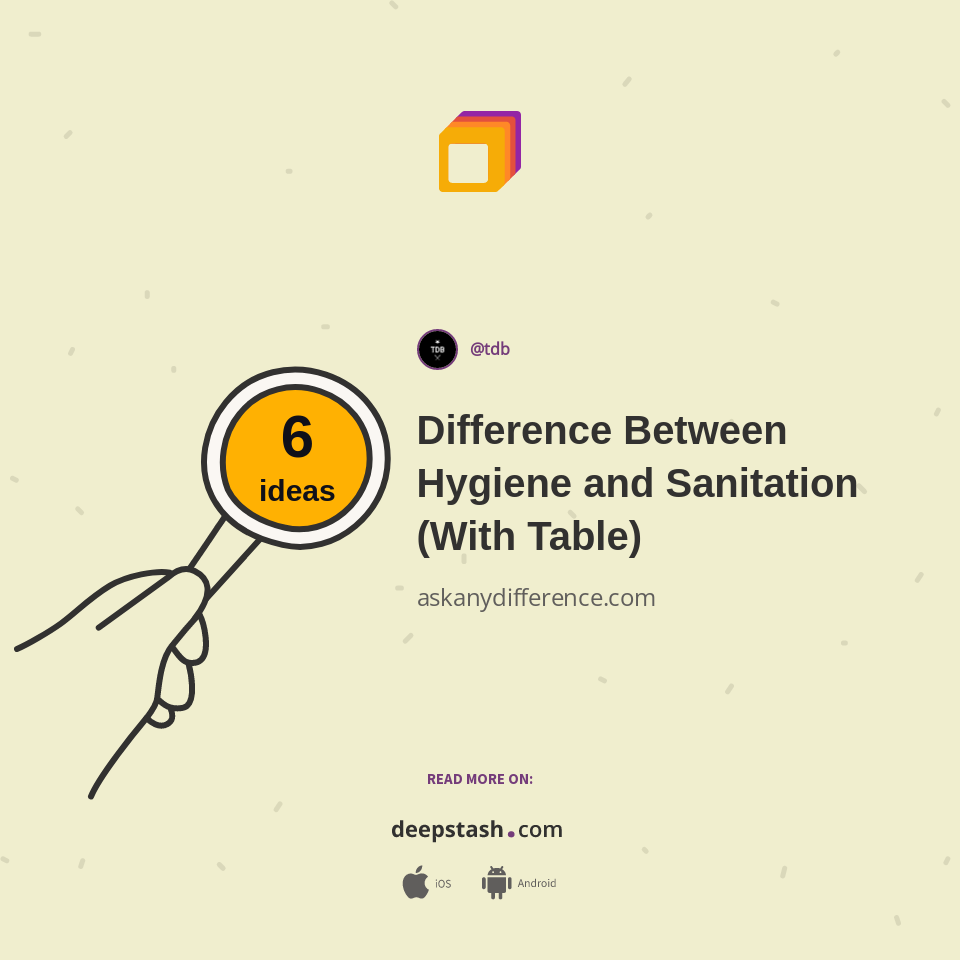 Difference Between Hygiene and Sanitation (With Table) - Deepstash