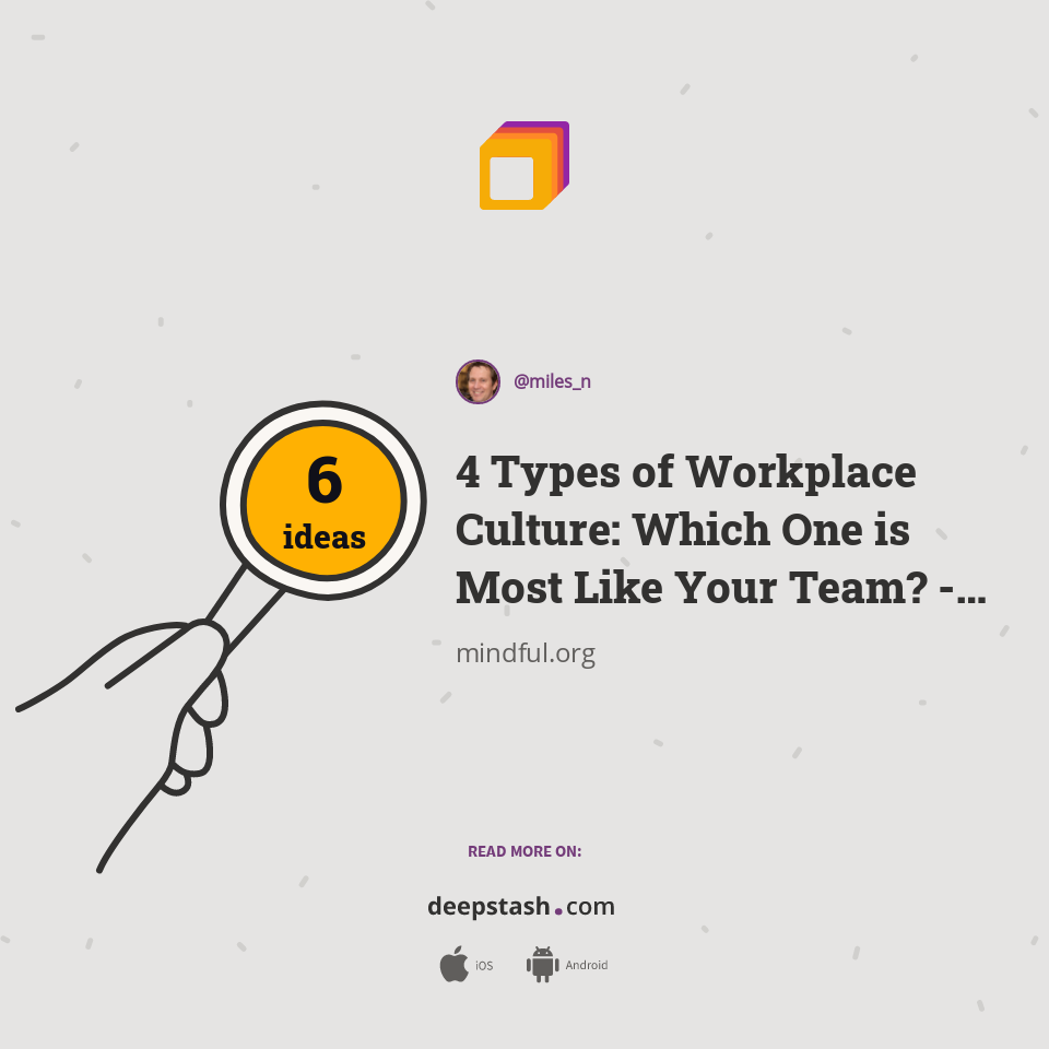 4 Types of Workplace Culture: Which One is Most Like Your Team ...