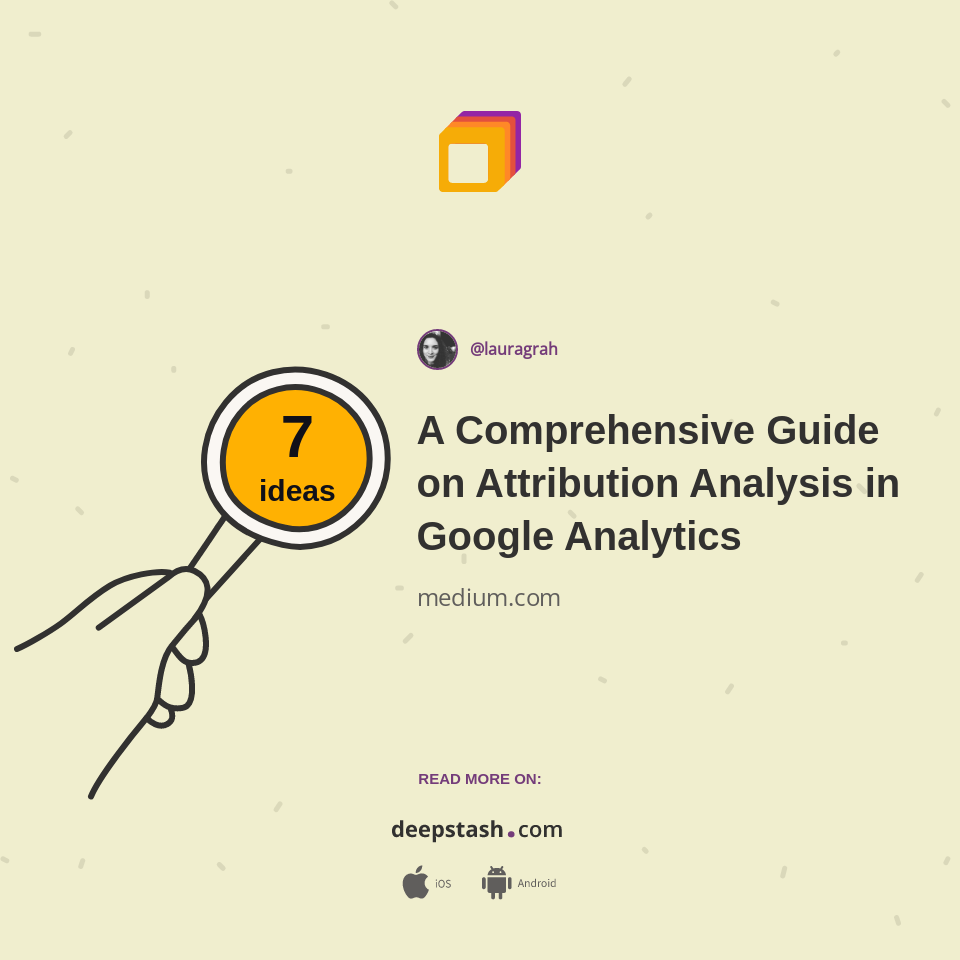 A Comprehensive Guide on Attribution Analysis in Google Analytics ...